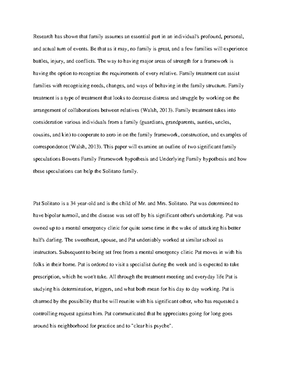 Solitano Family - Research has shown that family assumes an essential ...