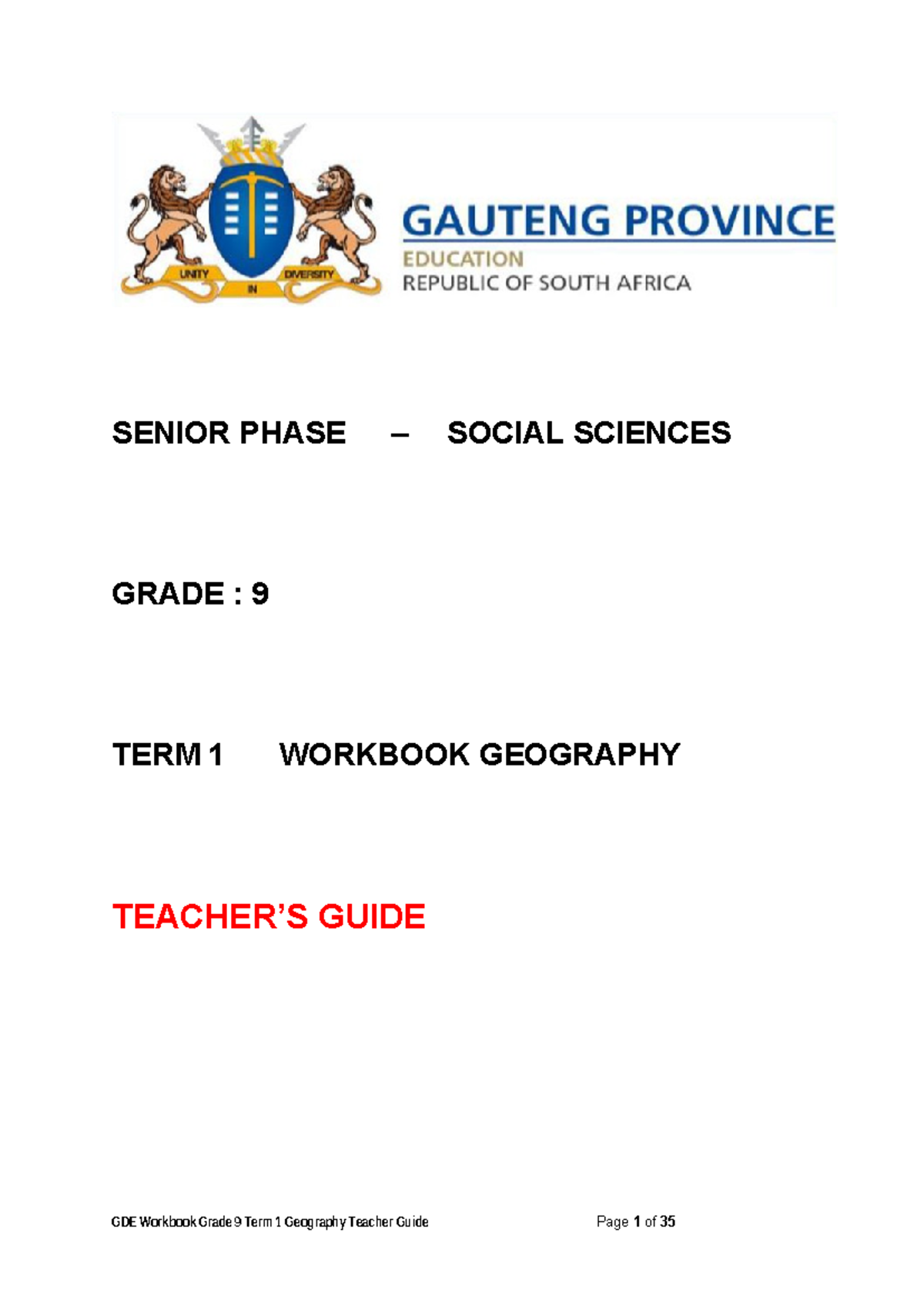 GDE SS Geography GR 9 TERM 1 Workbook Teacher's Guide - Studocu