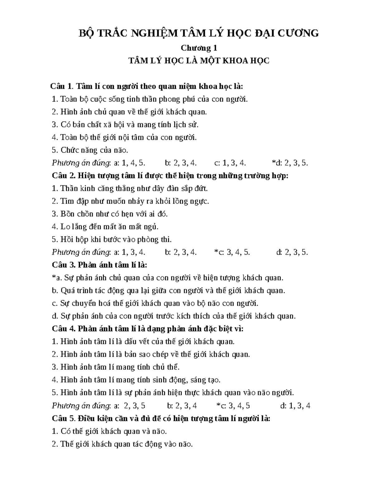 Cau hoi trac nghiem tam ly hoc dai cuong - BỘ TRẮC NGHIỆM TÂM LÝ HỌC ĐẠI CƯƠNG Chương 1 TÂM LÝ ...
