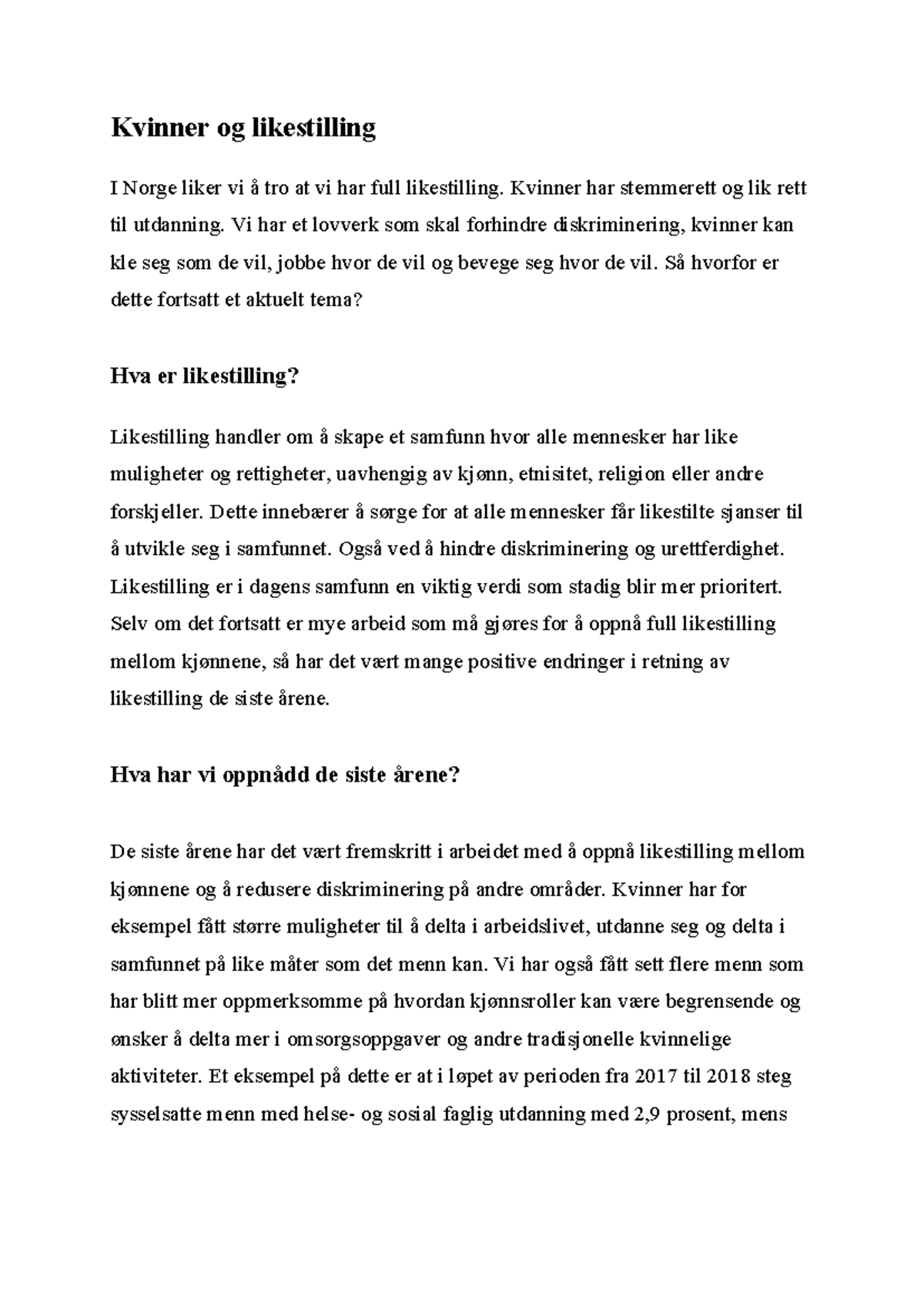 Likestilling i Norge: Utvikling og Utfordringer - Studocu
