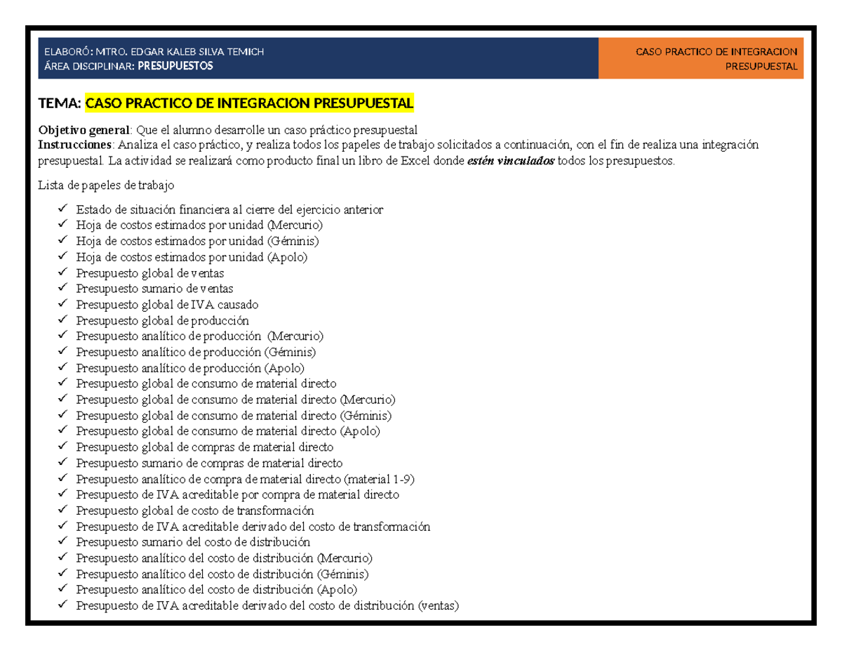 Caso Práctico Integral de Presupuestos C.R: Análisis y Aplicación - Studocu