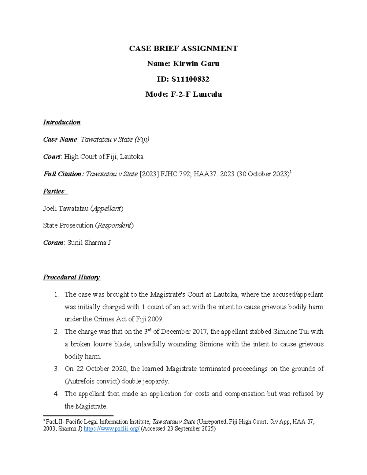 CASE BRIEF: Tawatatau v State (FJHC HAA37. 2023) Analysis - Studocu