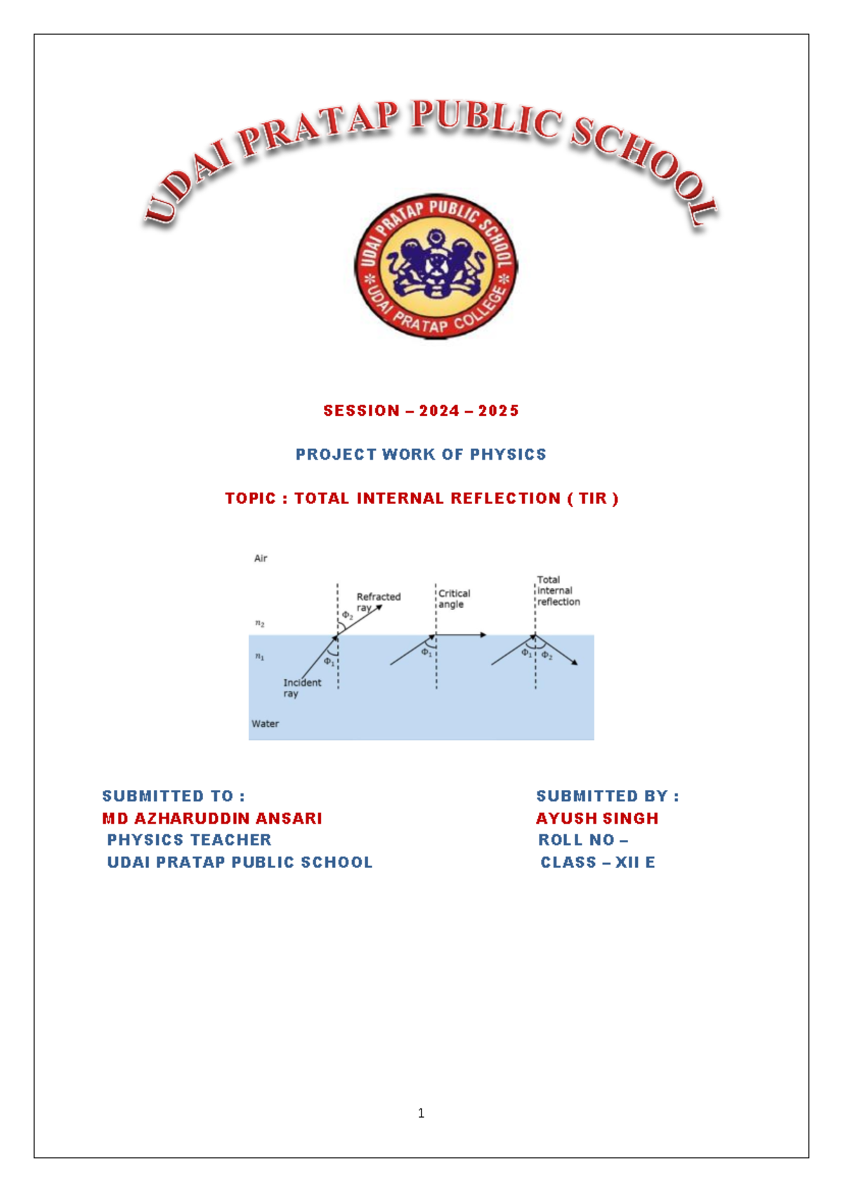 TIR Project Work: Total Internal Reflection - Class XII Physics - Studocu