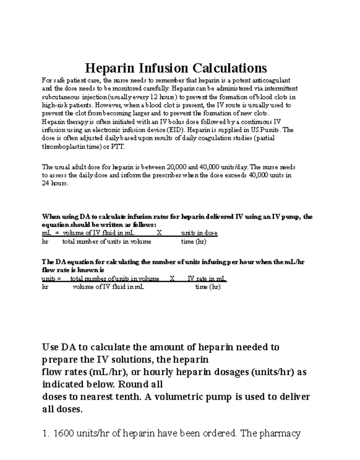 Dosage Calc - Heparin Infusion Calculations For safe patient care, the ...