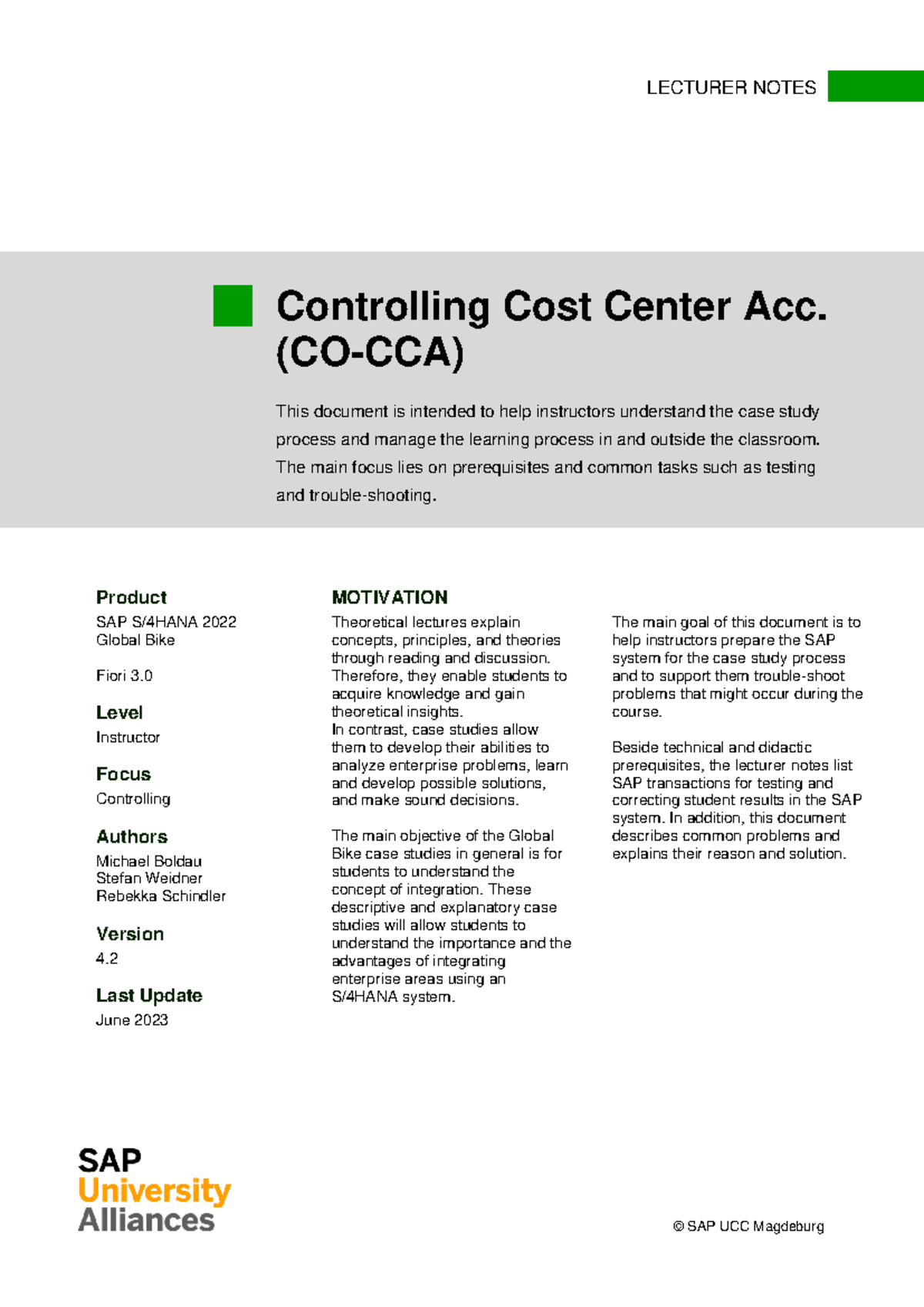 Intro S4HANA Using Global Bike Notes CO-CCA en v4 - © SAP UCC Magdeburg ...