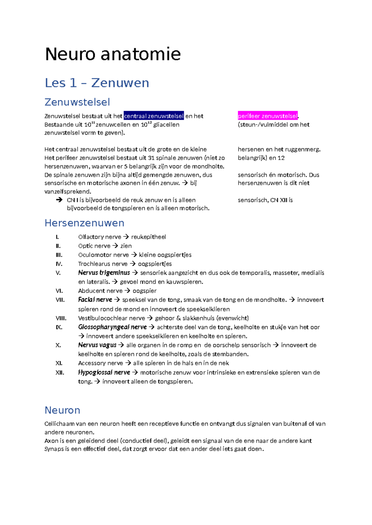Neuroanatomie Les 1: Zenuwen en Zenuwstelsel Kennisclips - Studeersnel