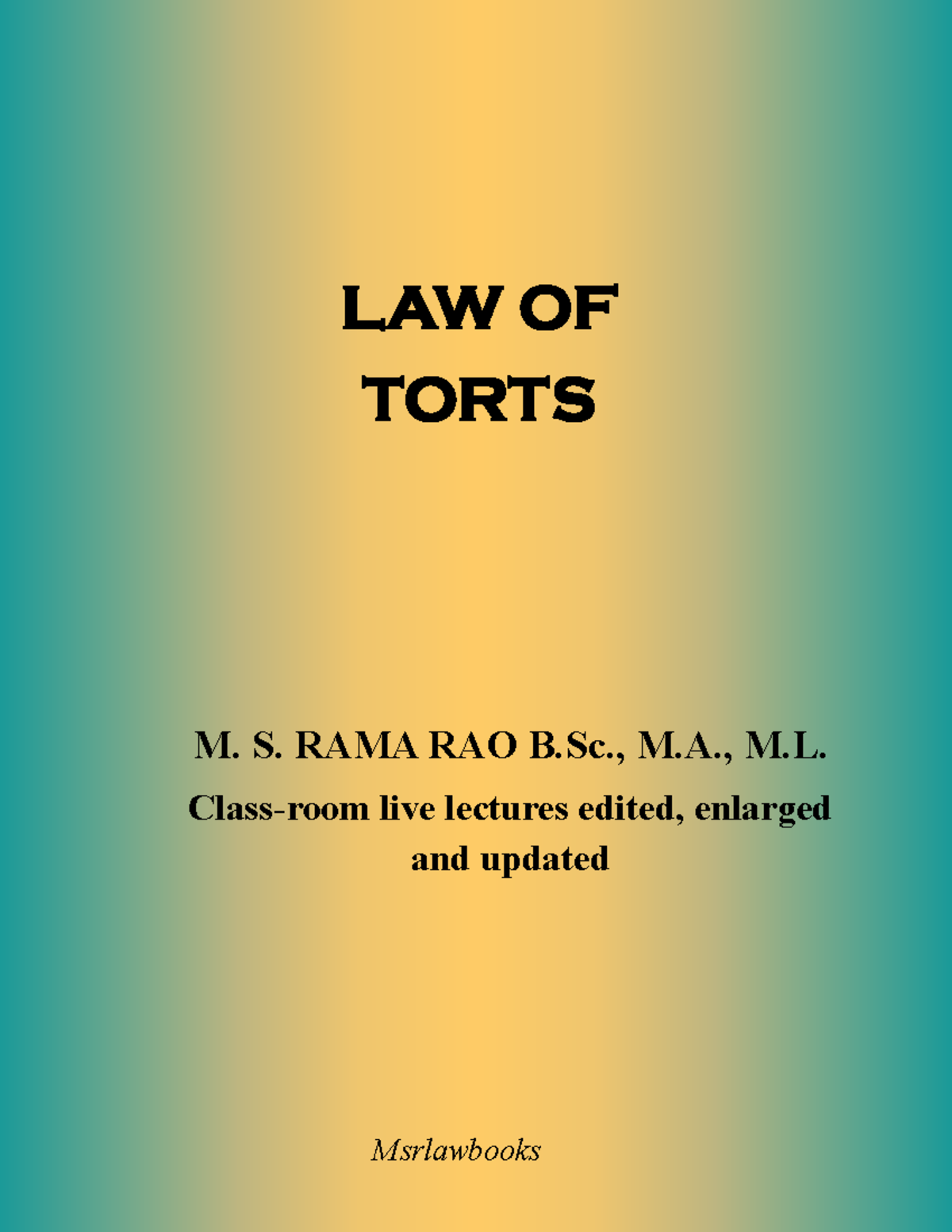 LAW OF TORTS - Comprehensive Lecture Notes and Case Studies - Studocu