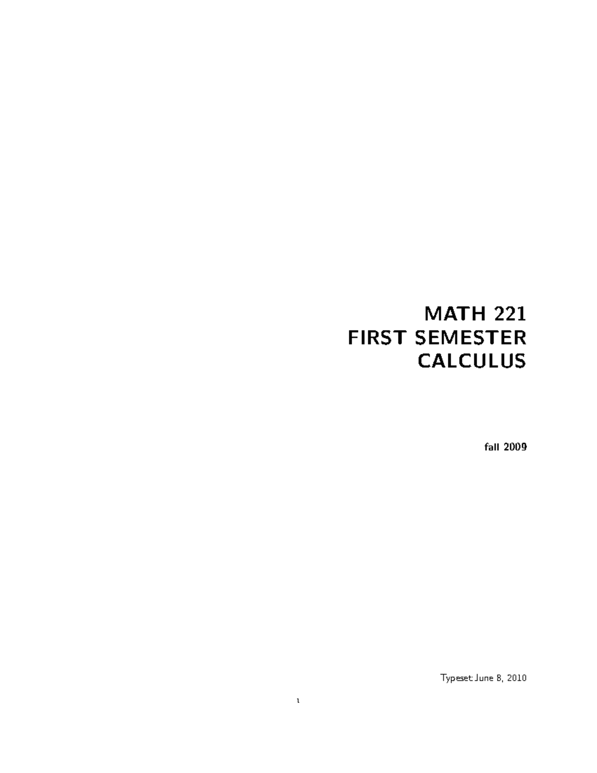 MATH 221 Fall 2009 Lecture Notes: 1st Semester Calculus - Studocu