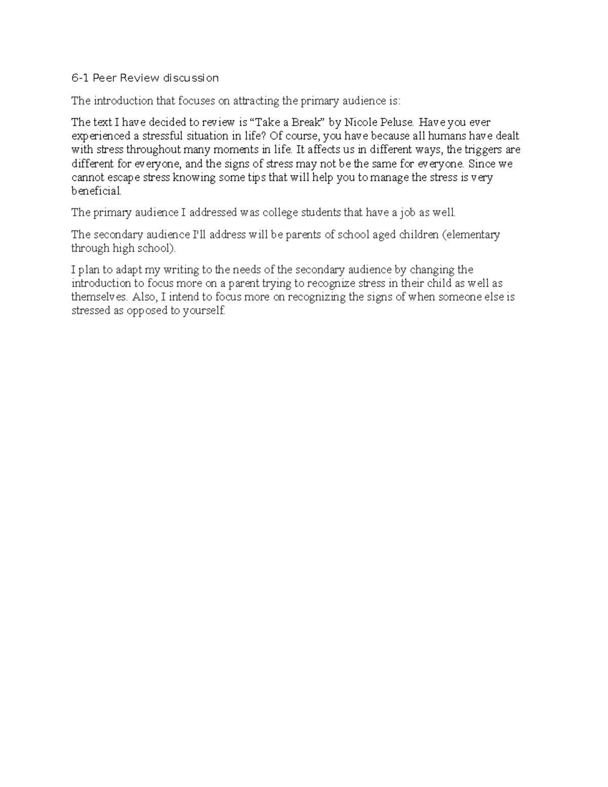 6-1 Peer Review Discussion: Analyzing “Take a Break” by Nicole Peluse ...