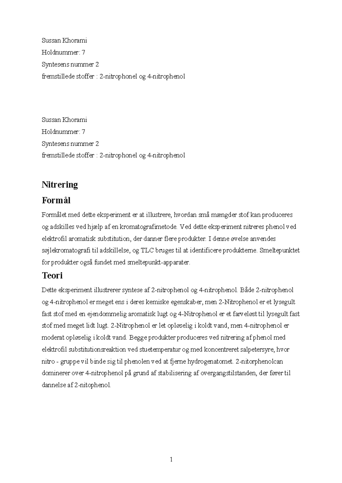 Nitrering rapport organice chemistry done - Holdnummer: 7 Syntesens ...