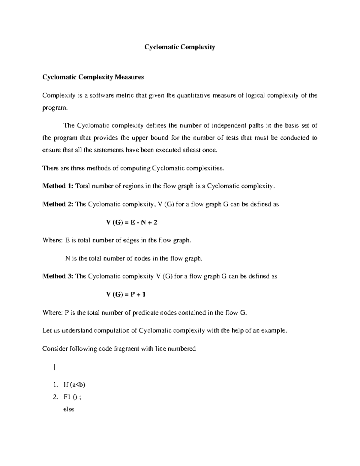 Cyclomatic - The Cyclomatic complexity defines the number of ...