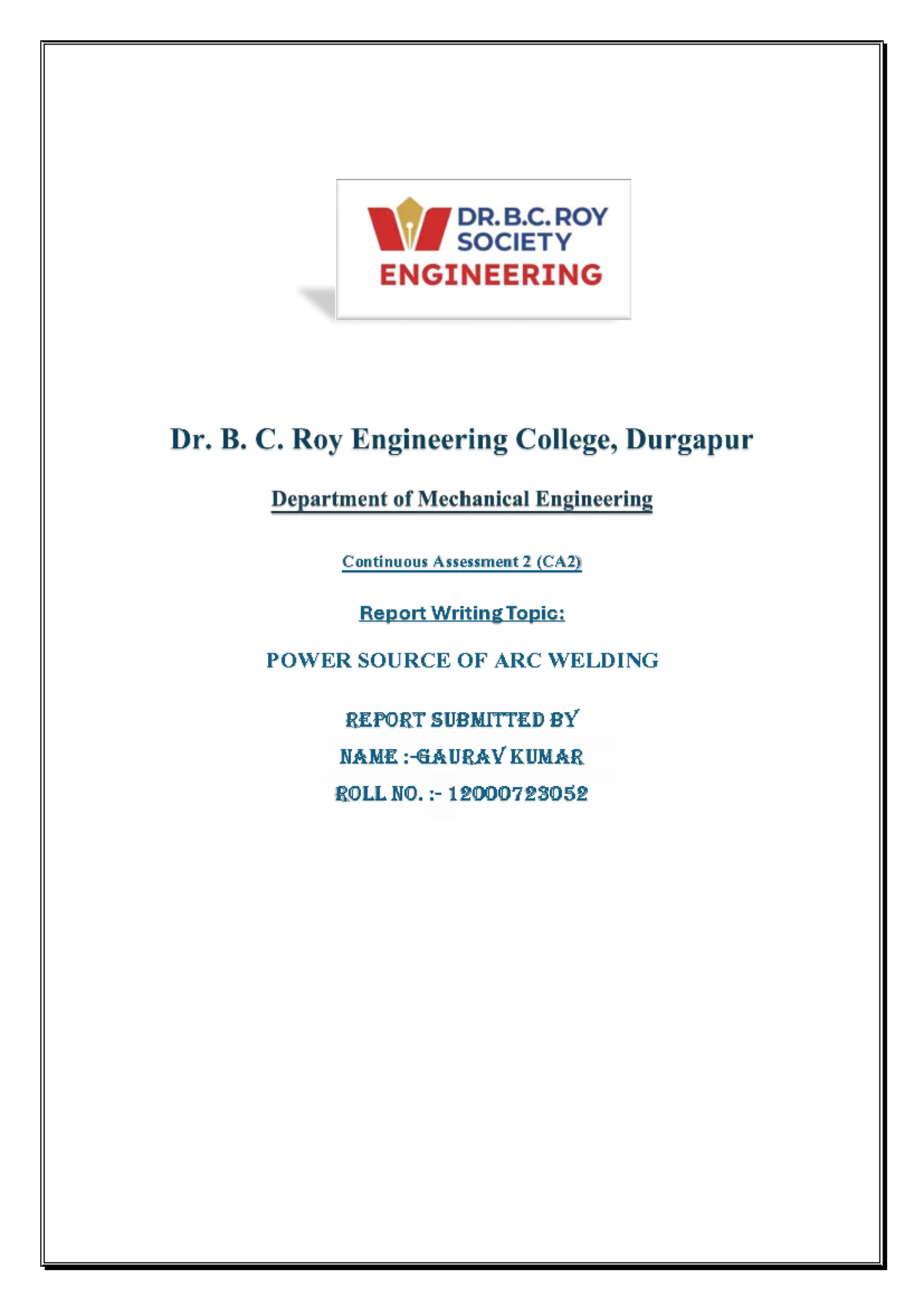 CA2 Report: Power Sources in Arc Welding Techniques - Studocu