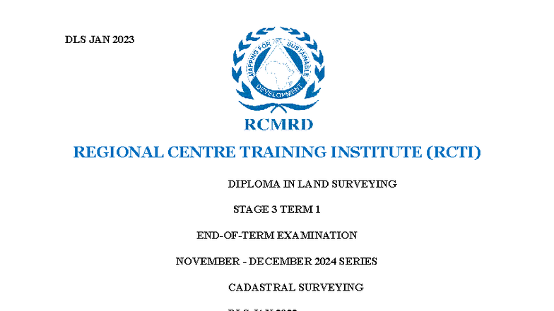 Cadastral Surveying DLS JAN 2023 Main Exam - Stage 3 Term 1 - Studocu