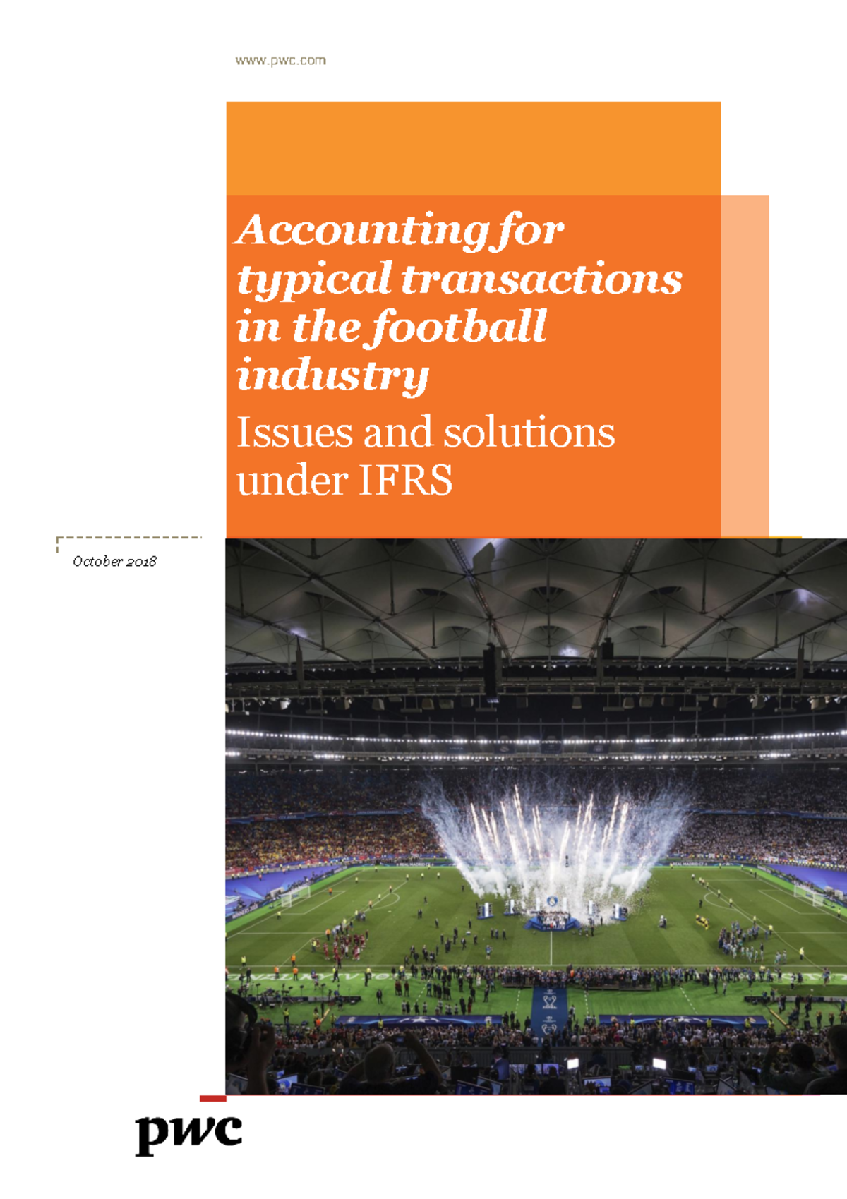 Accounting for Typical Football Transactions Under IFRS: Issues ...