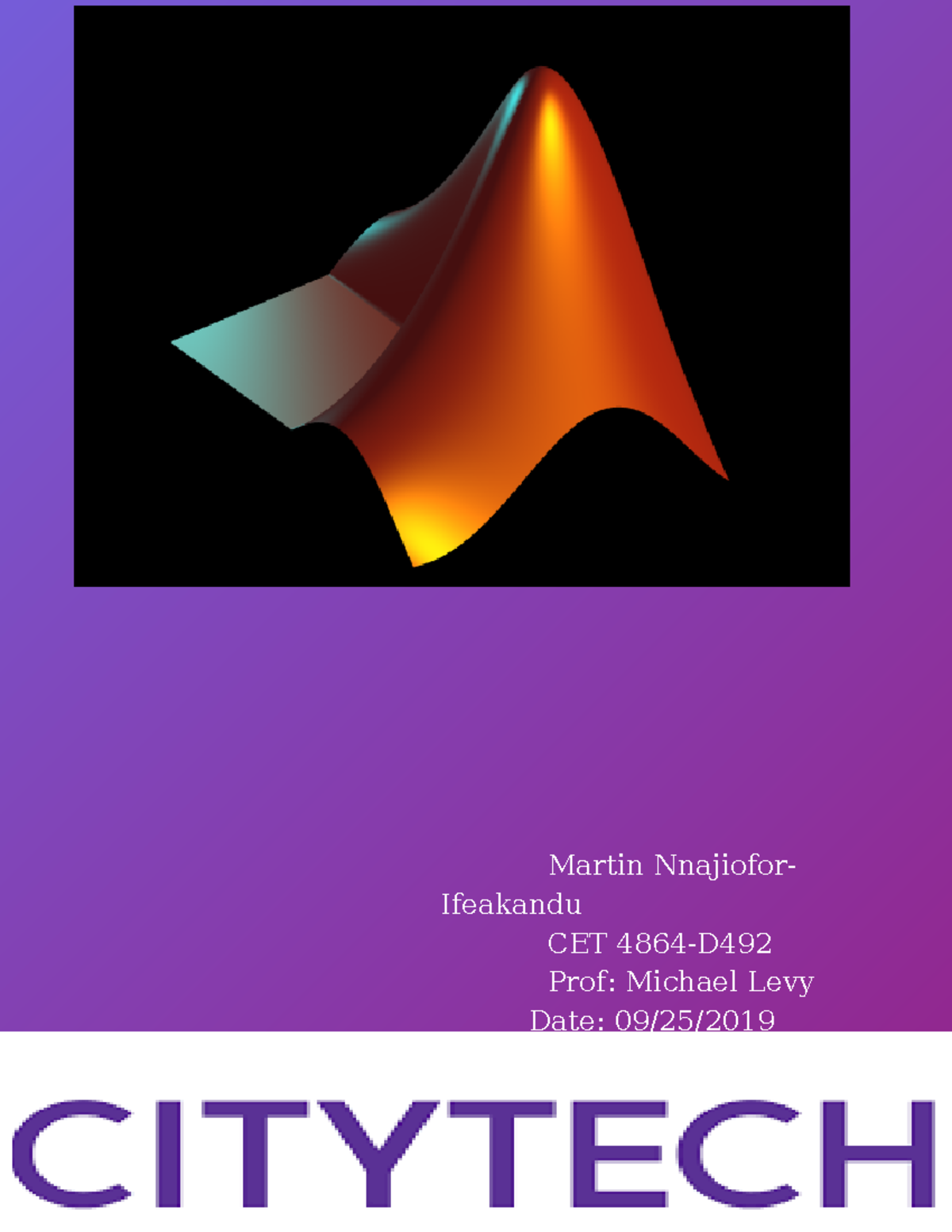 CET 4864 LAB 3 - Laboratory - LINEAR FEEDBACK CONTROL SYSTEMS LAB 3 : LAPLACE TRANSFORM AND ...