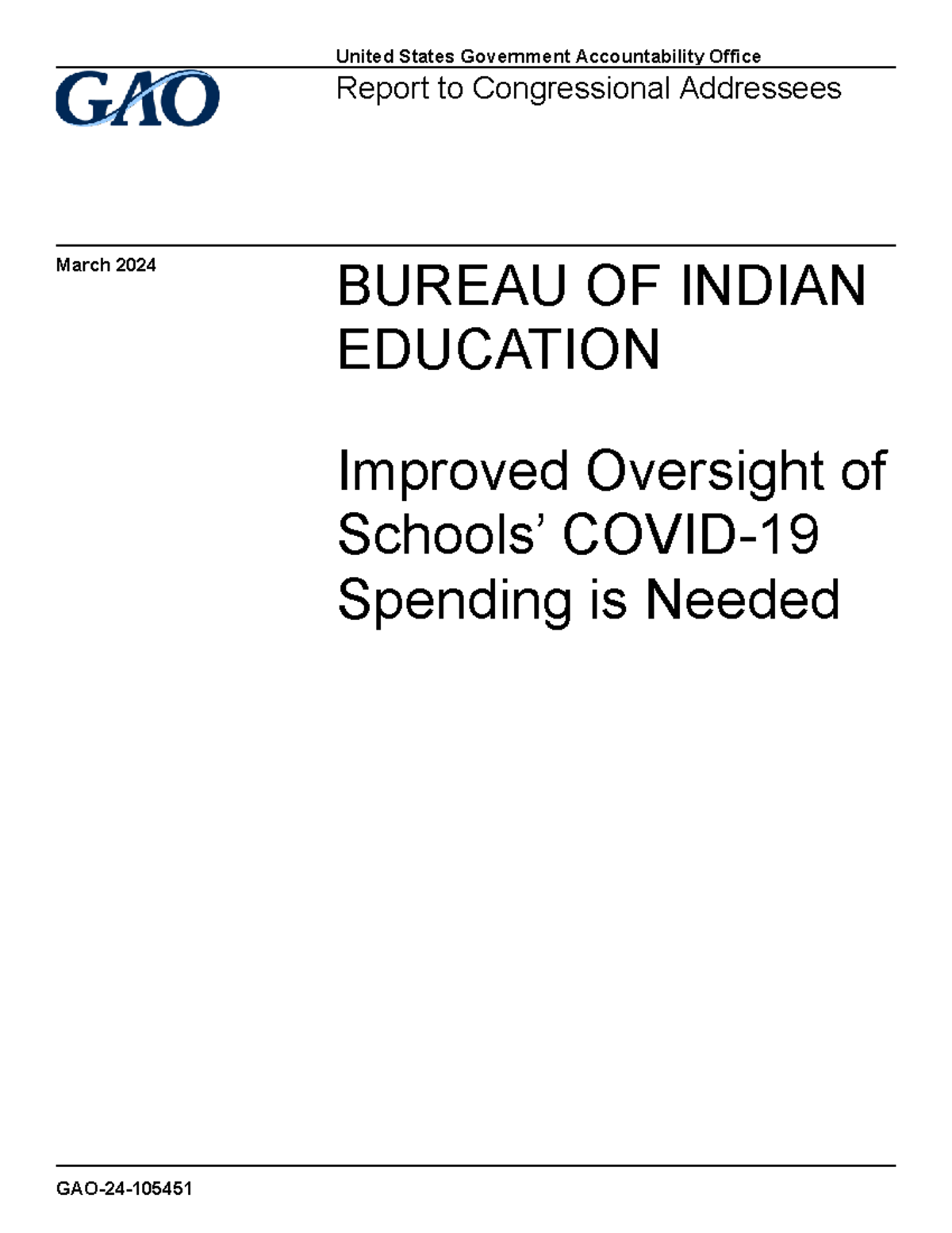 GAO Report: BIE COVID-19 Fund Oversight & Spending Analysis (March 2024 ...