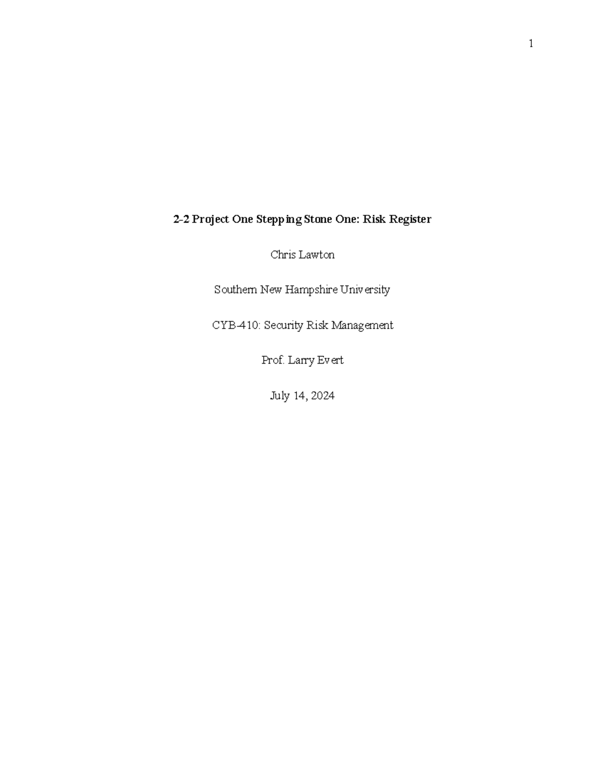 CYB-410: Risk Register - 2-2 Project One Stepping Stone One Analysis ...