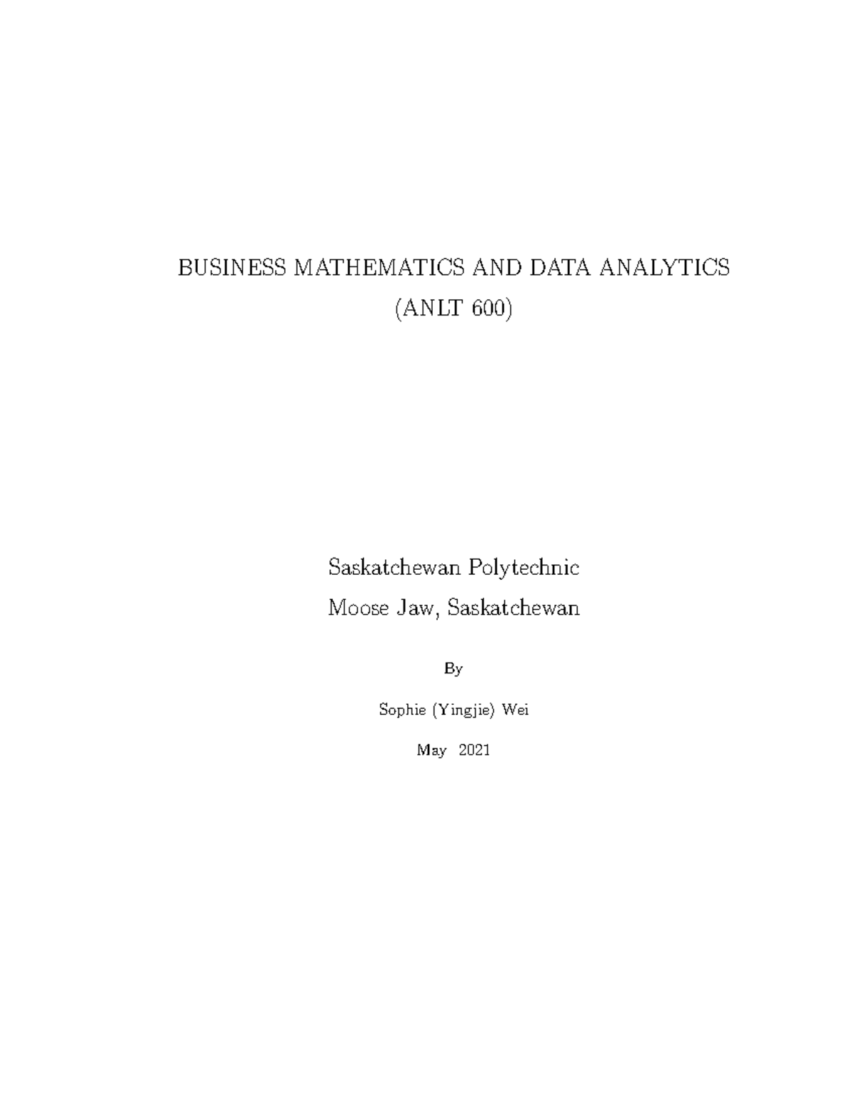 ANLT 600 Business Mathematics & Data Analytics Manual (May 2021) - Studocu