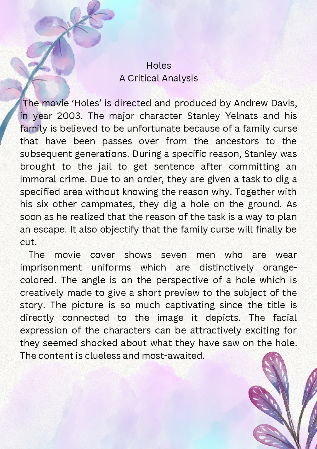 Holes - Critique Paper - Holes A Critical Analysis The movie 8Holes9 is ...