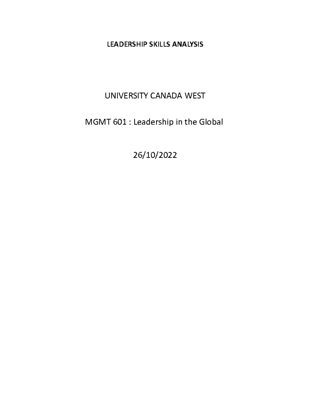MGMT 601 - Personal Leadership Skills Analysis for Career Progression ...