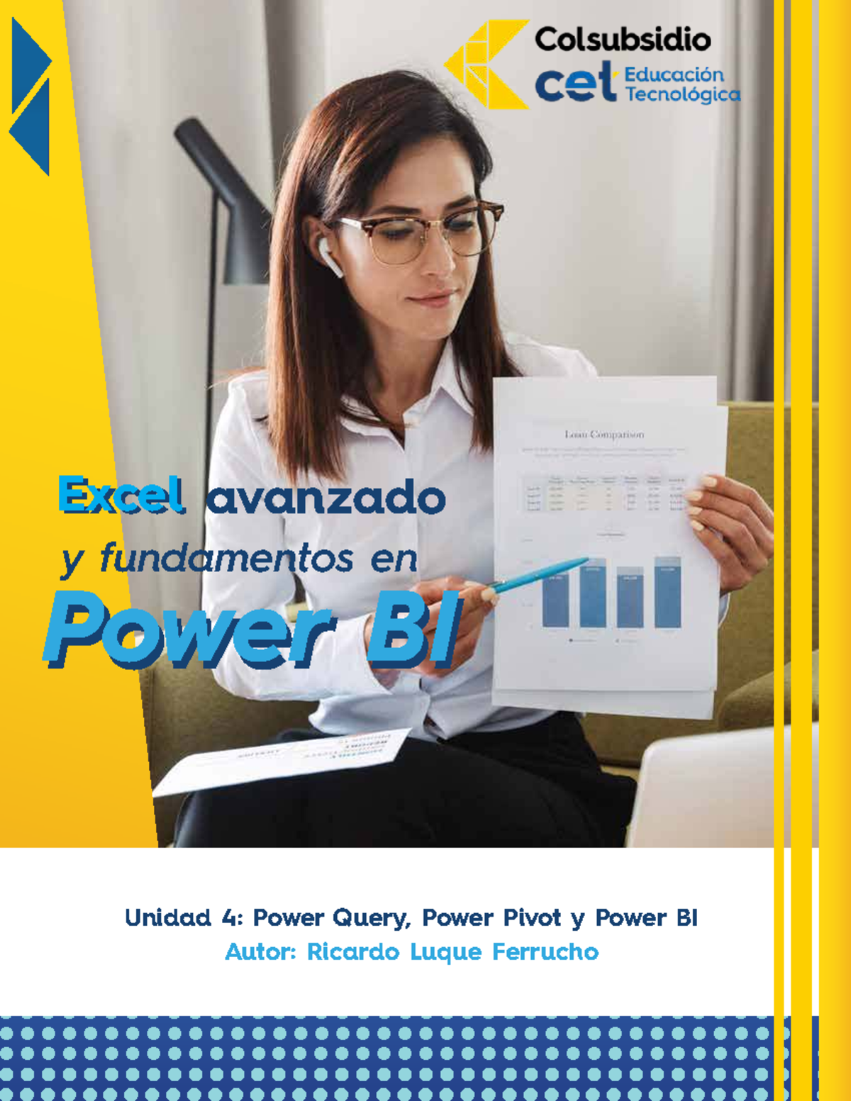 Unidad 4: Power Query, Power Pivot y Power BI - Excel Avanzado - Studocu