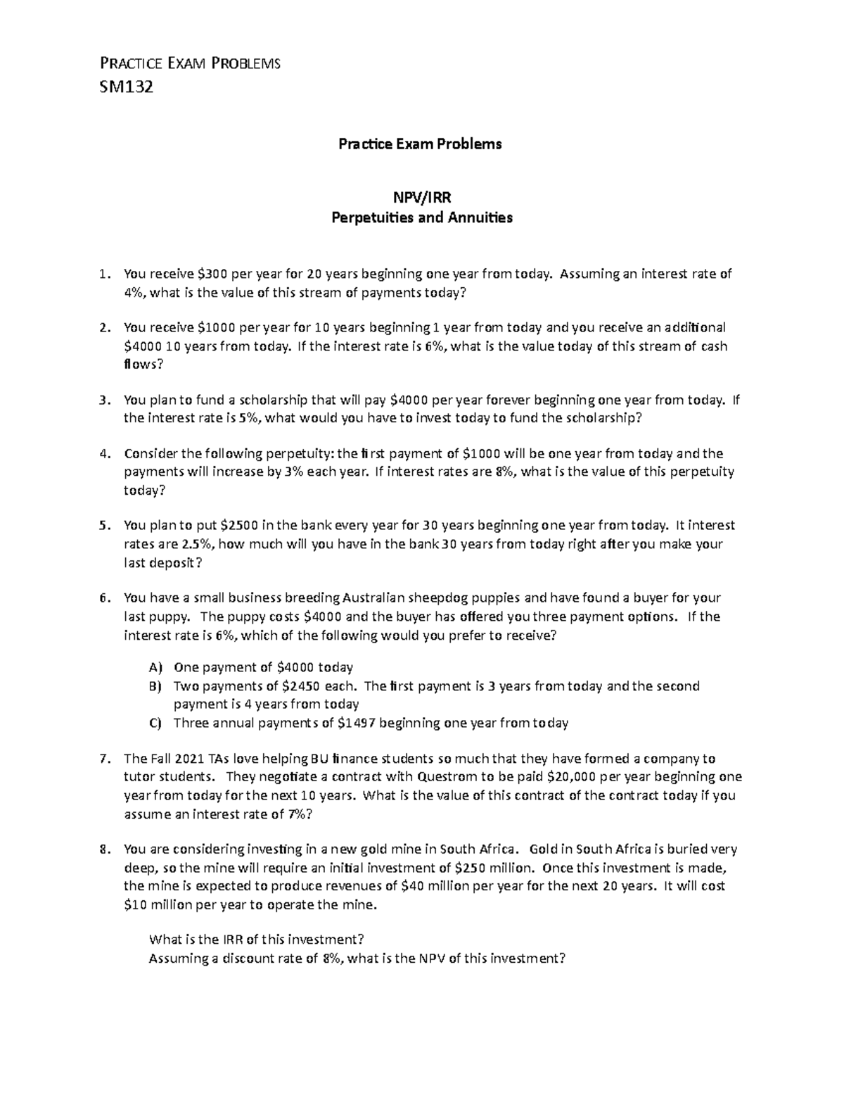 Practice Exam Problems 4: NPV and IRR for Annuities & Perpetuities ...