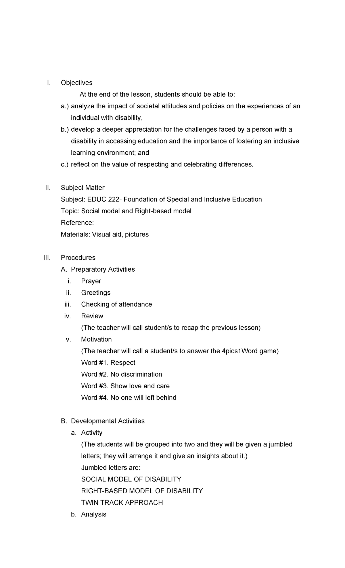 Semi- detailed lp1 - LESSON PLAN - I. Objectives At the end of the ...