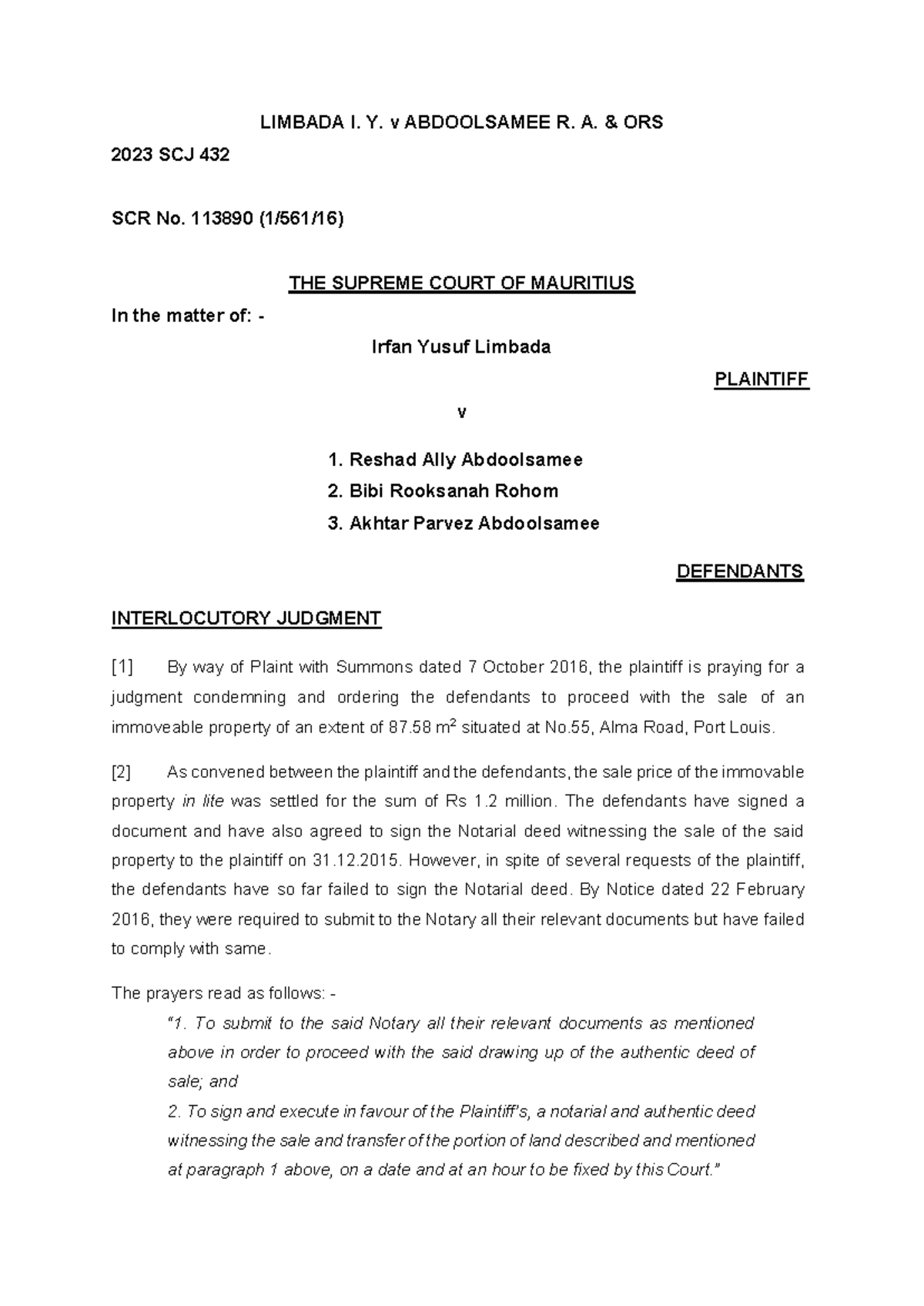 Interlocutory Judgment in Limbada I. Y. v Abdoolsamee R. A. & Ors 2023 ...