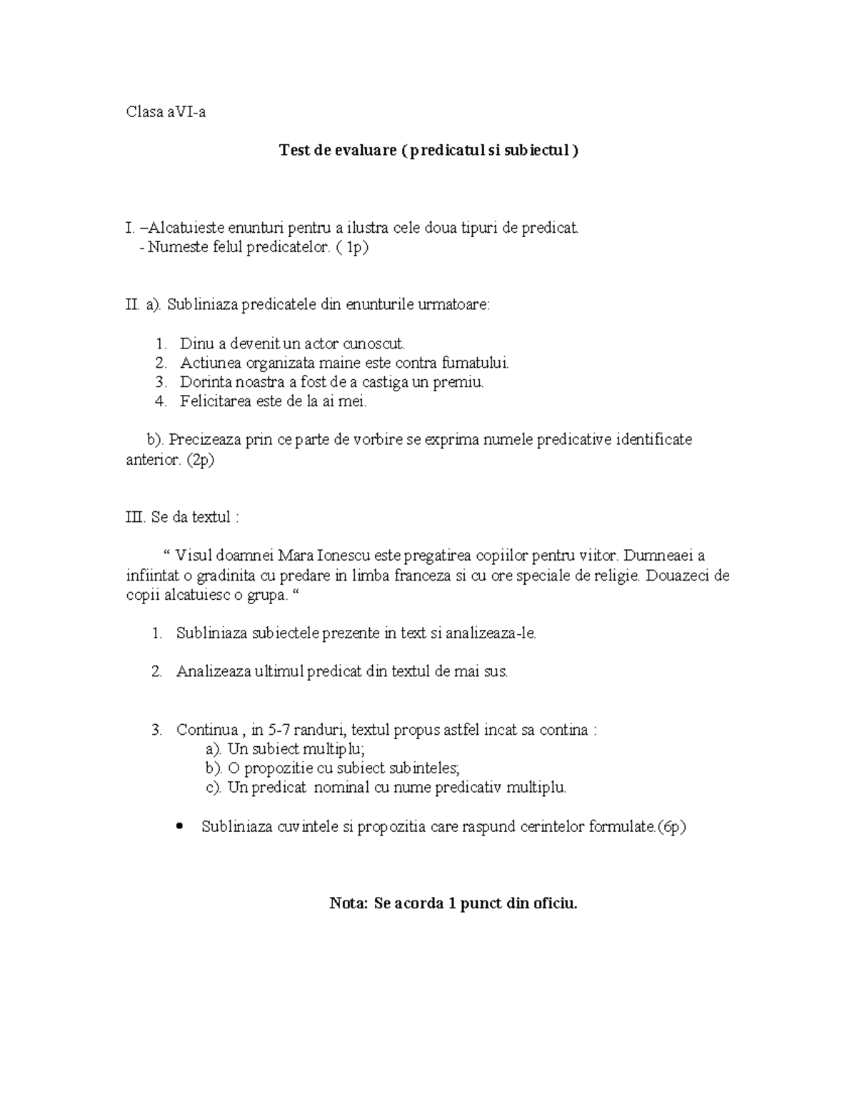 Evaluare Predicat și Subiect - Test Clasa 6 (1p, 2p, 6p) - Studocu