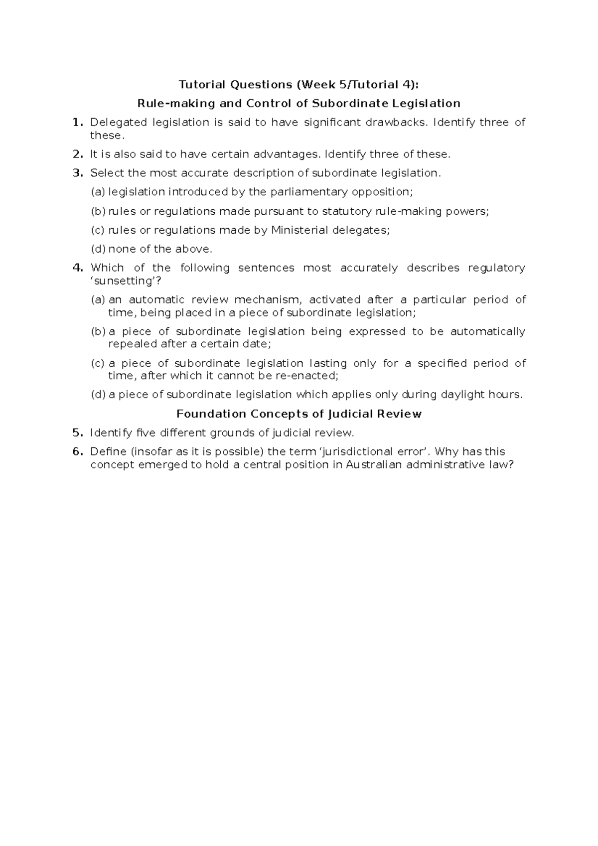 Tutorial Questions week 5 tutorial 4 - Tutorial Questions (Week 5/Tutorial 4): Rule-making and ...