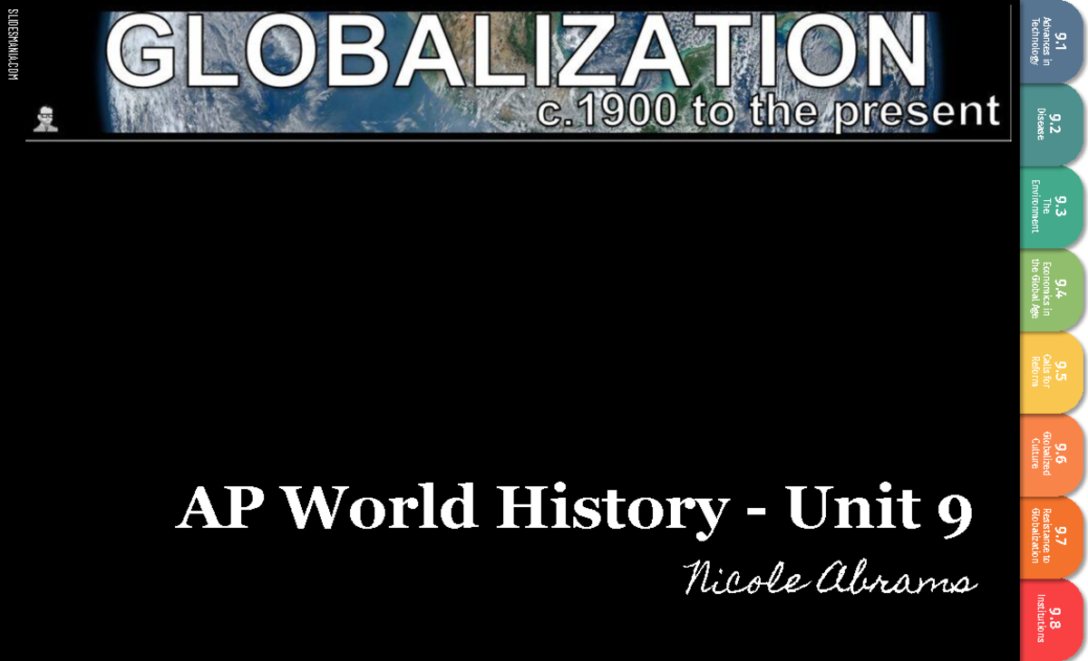 Unit 9 - Globalization: Technology, Environment & Changes (AP World ...