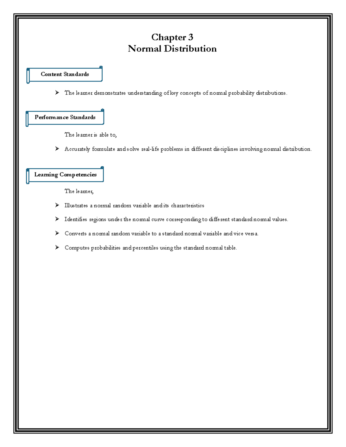 Chapter 3 Normal Distribution - The learner is able to, Accurately ...