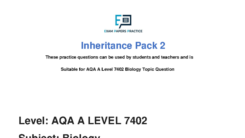 AQA A Level 7402 Biology: Inheritance Pack 2 Practice Questions - Studocu