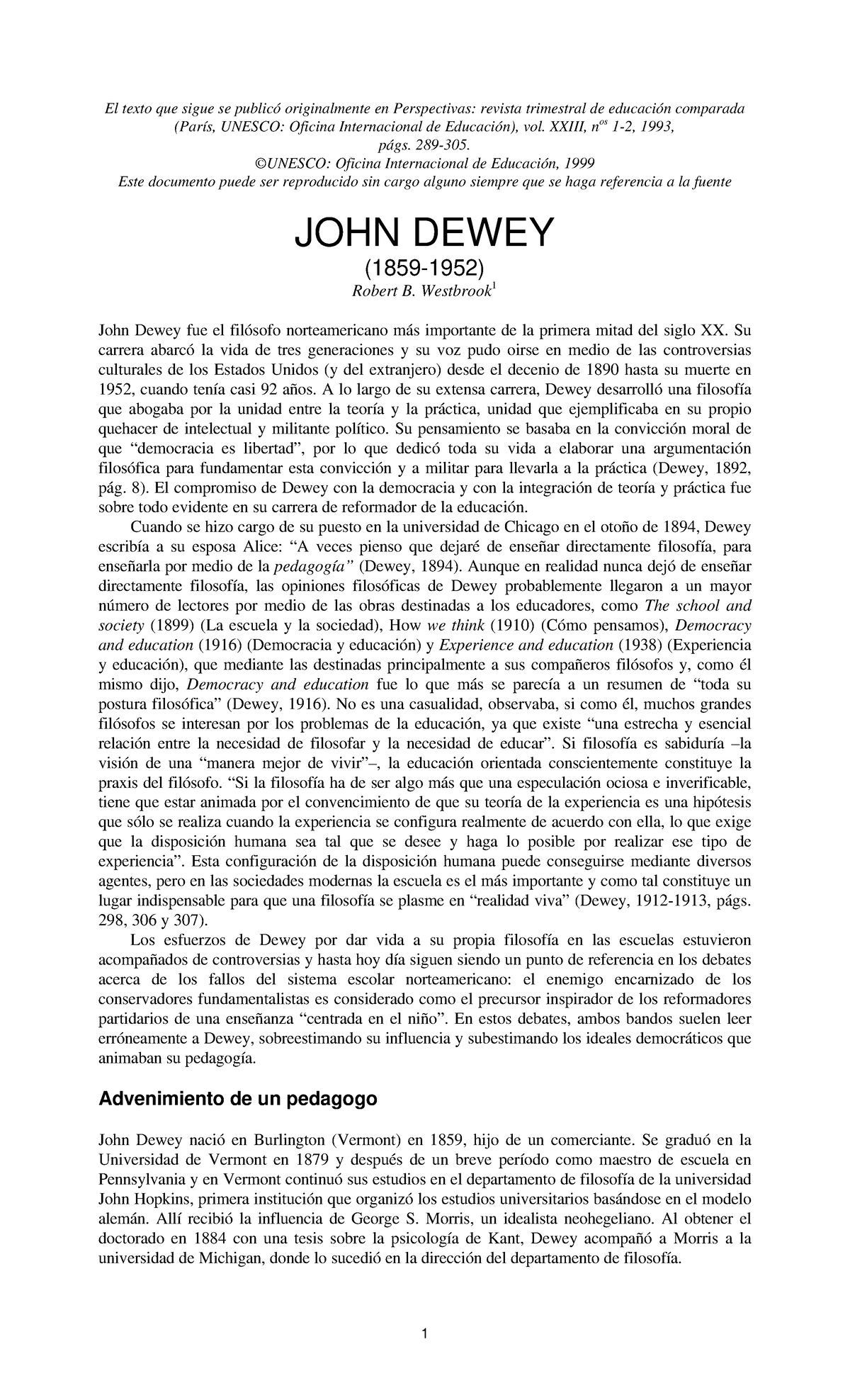 El pragmatismo de Dewey: Filosofía y Educación en el Siglo XX - Studocu