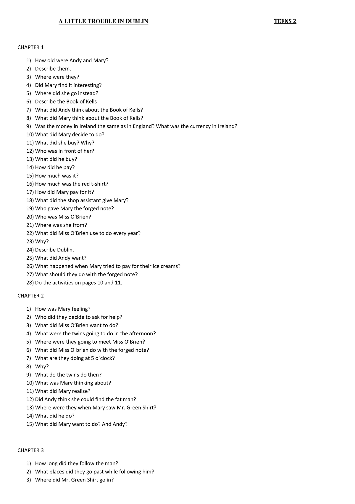 Little Trouble in Dublin: Chapter 1-8 Questions & Activities - Studocu