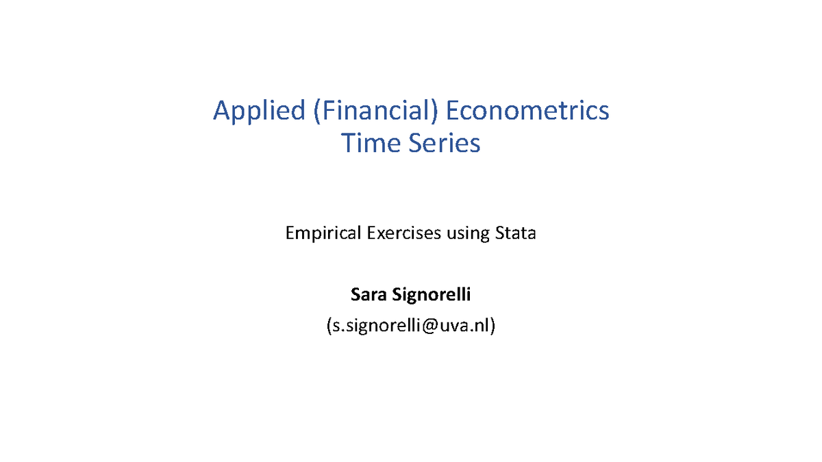 6 Slides Computer Exercises Applied Financial Econometrics Time Series Empirical Exercises