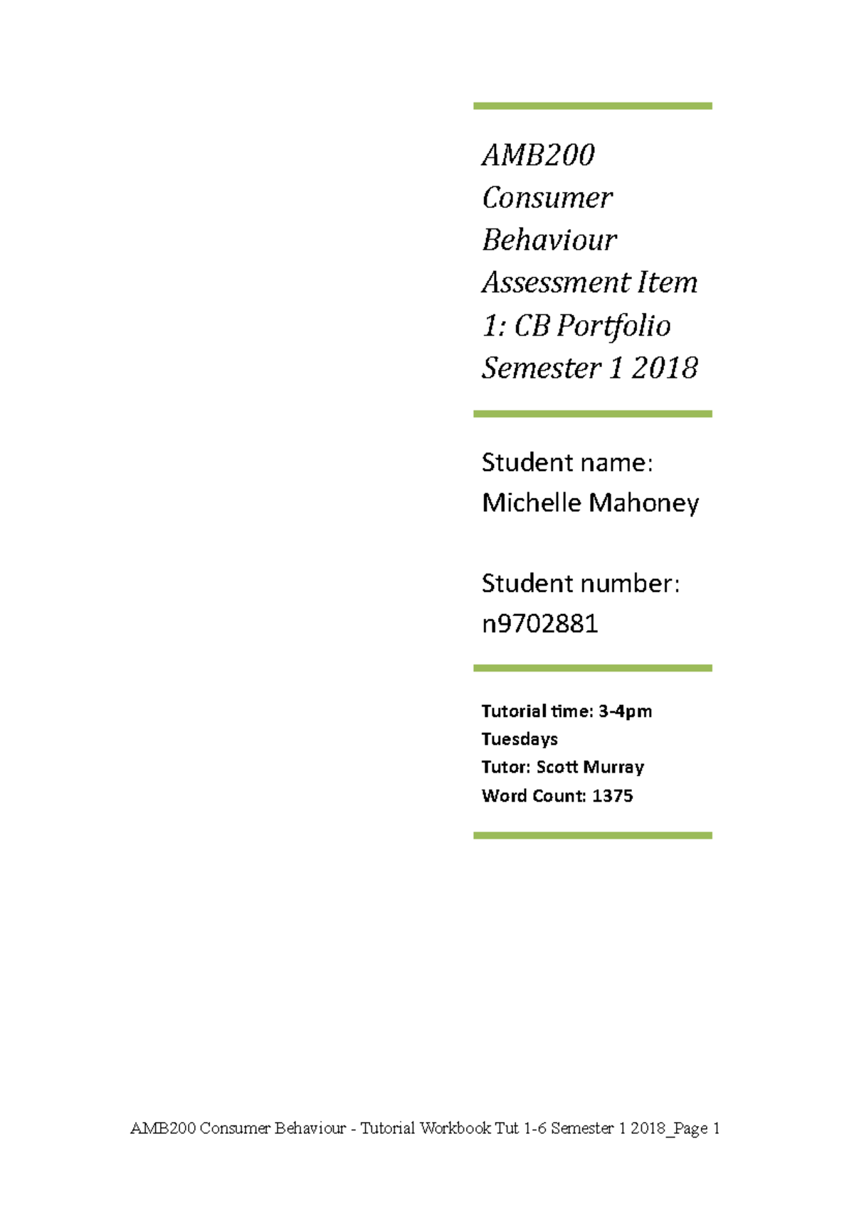 AMB200 Consumer Behaviour Assessment Item 1 - AMB200 Consumer Behaviour ...