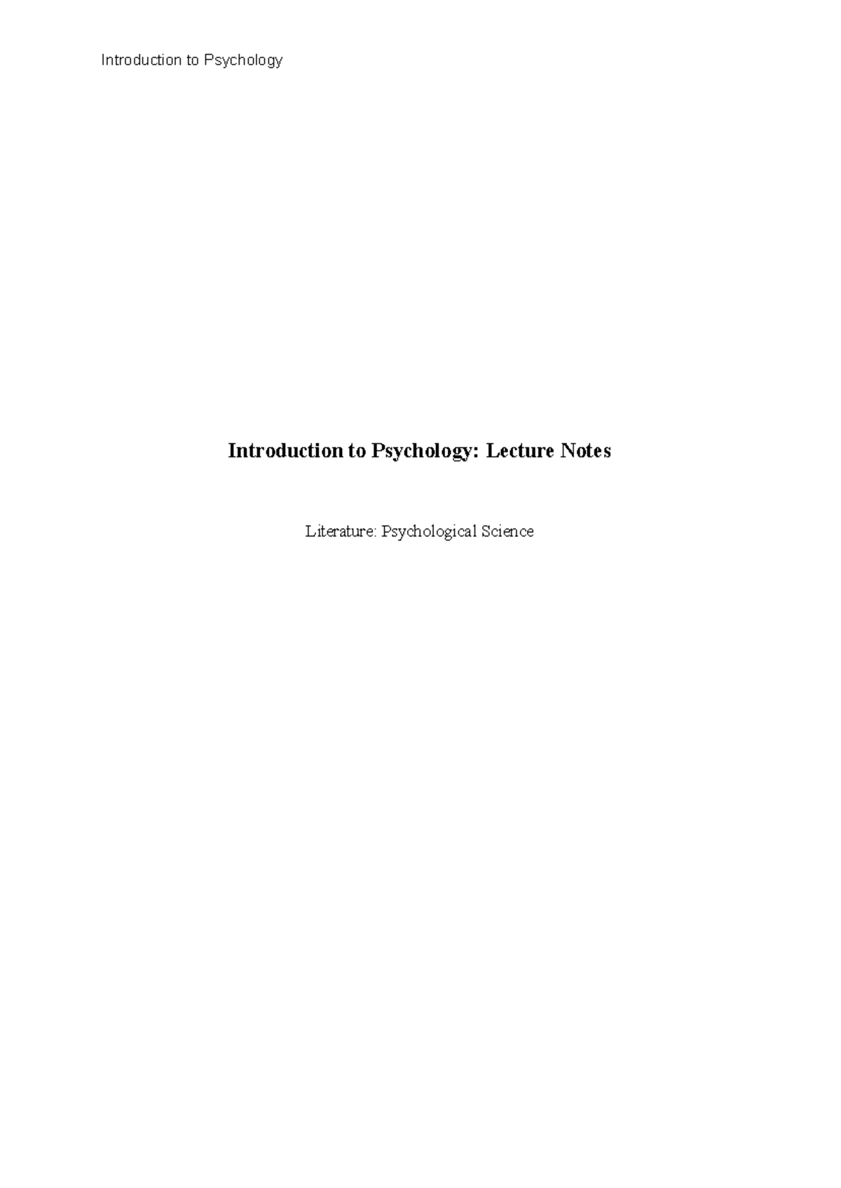 Introduction to Psychology - Lecture Notes Overview - Studeersnel