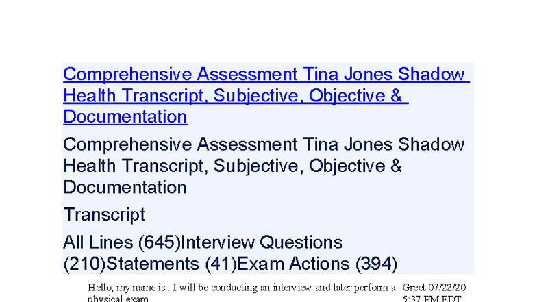 Comprehensive Assessment of Tina Jones: Shadow Health Transcript - Studocu