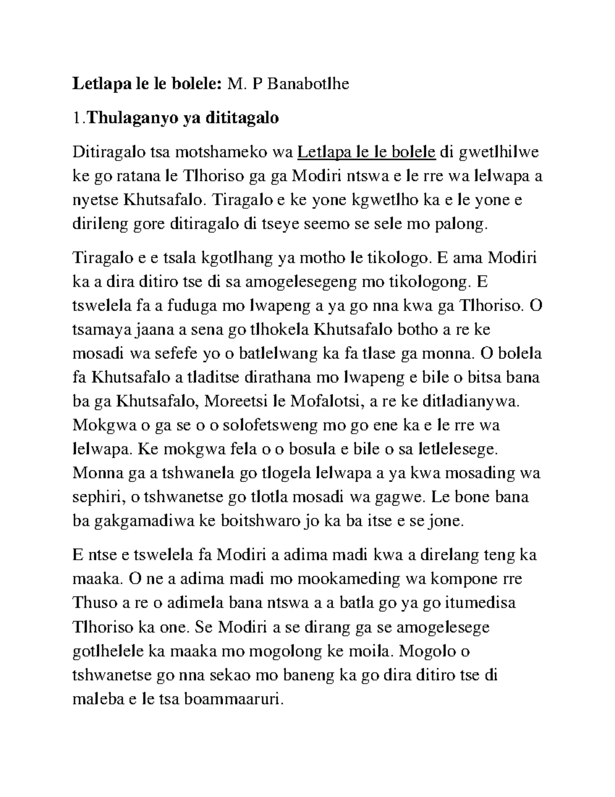 Tlhopho ya Motshameko: Letlapa le le Bolele - Thulaganyo ya Ditiragalo ...