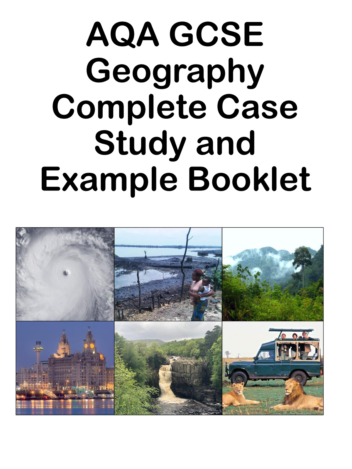 GCSE Geography Case Study Examples and Complete Study Guide - Studocu