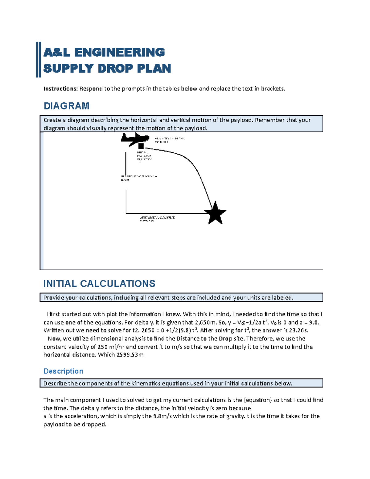 PHY 150 Project One Supply Drop Template - A&L ENGINEERING SUPPLY DROP PLAN Instructions: - Studocu