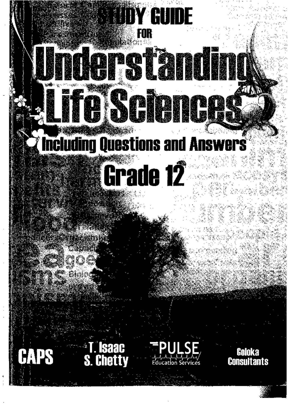 Understanding Life Sciences Study Guide for Grade 12 CAPS: Key Topics ...