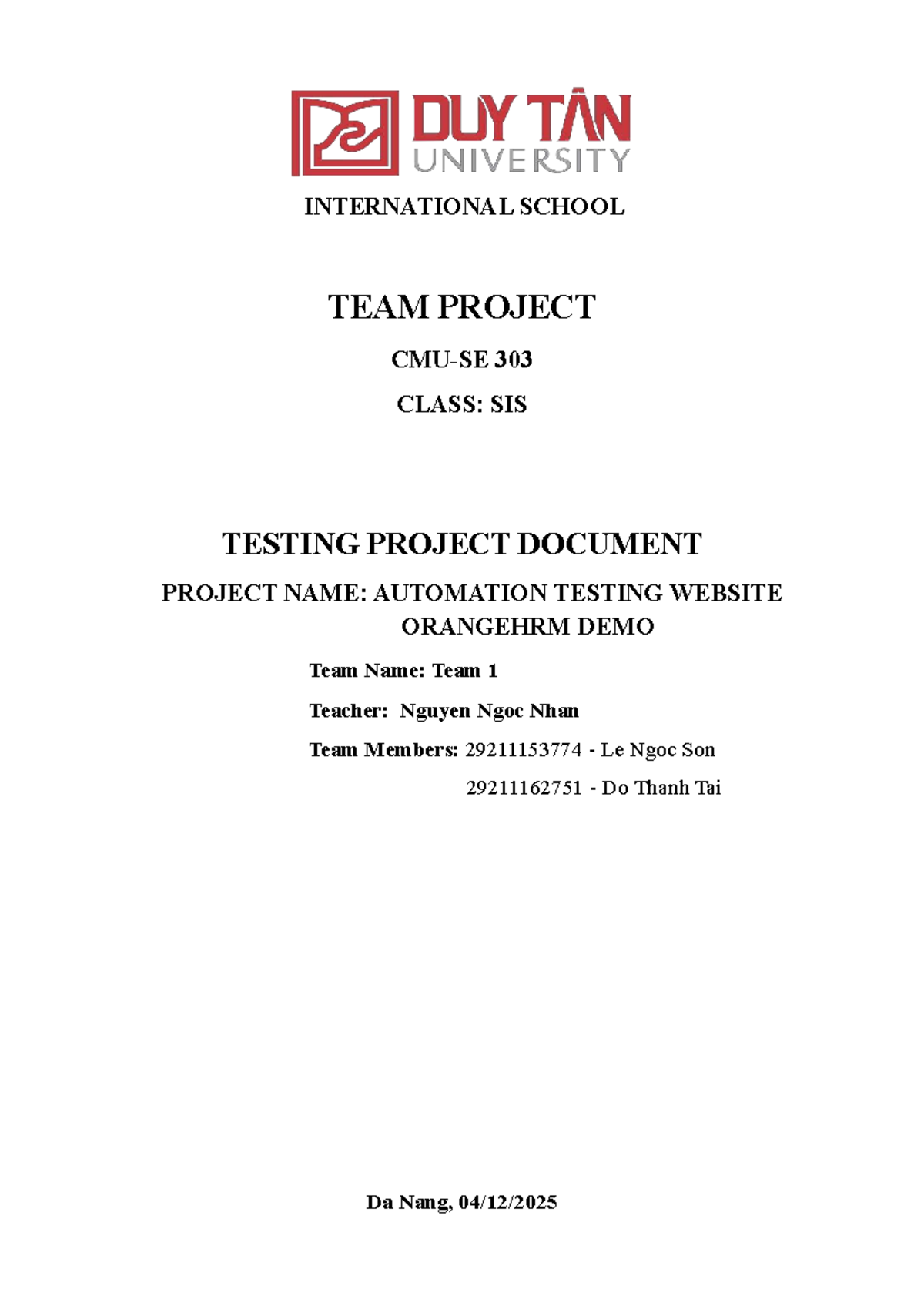SIS 303 Final Exam: Automation Testing Project for OrangeHRM - Studocu