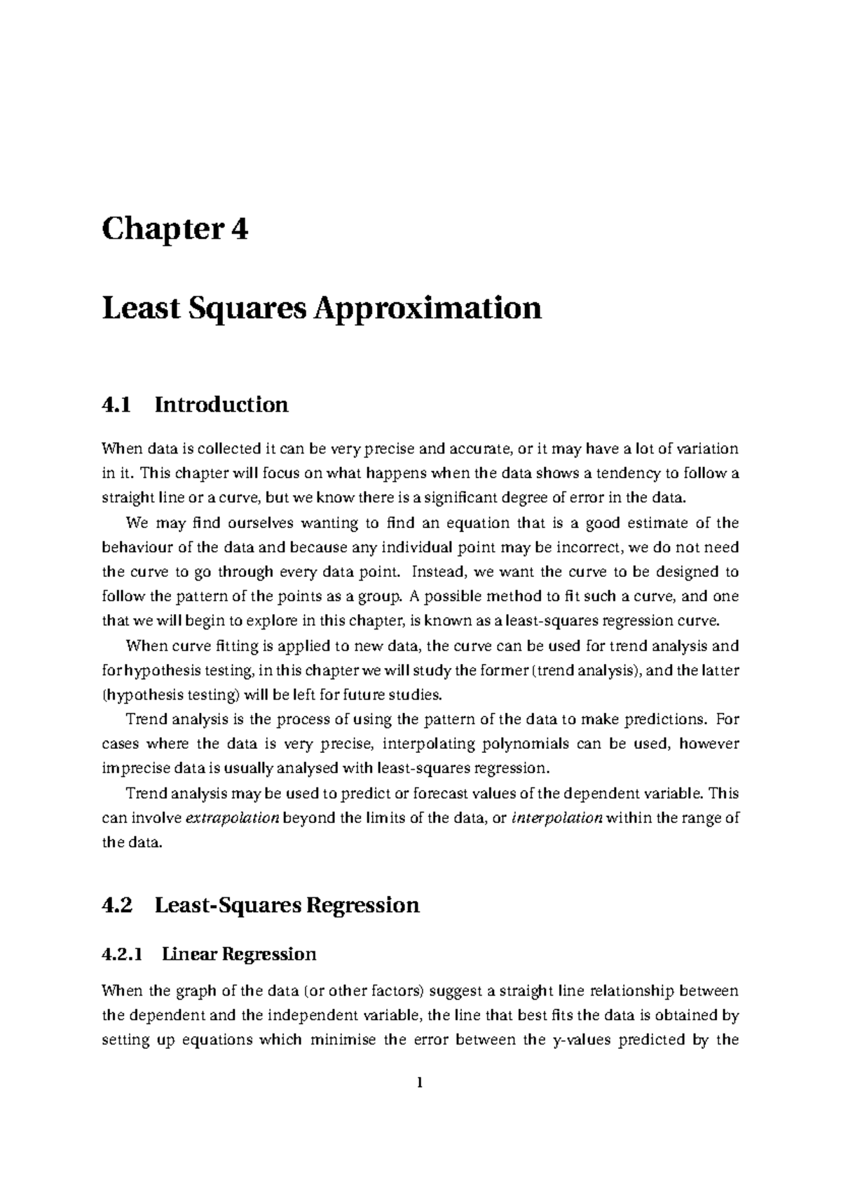 Least Squares Approximation - This chapter will focus on what happens ...