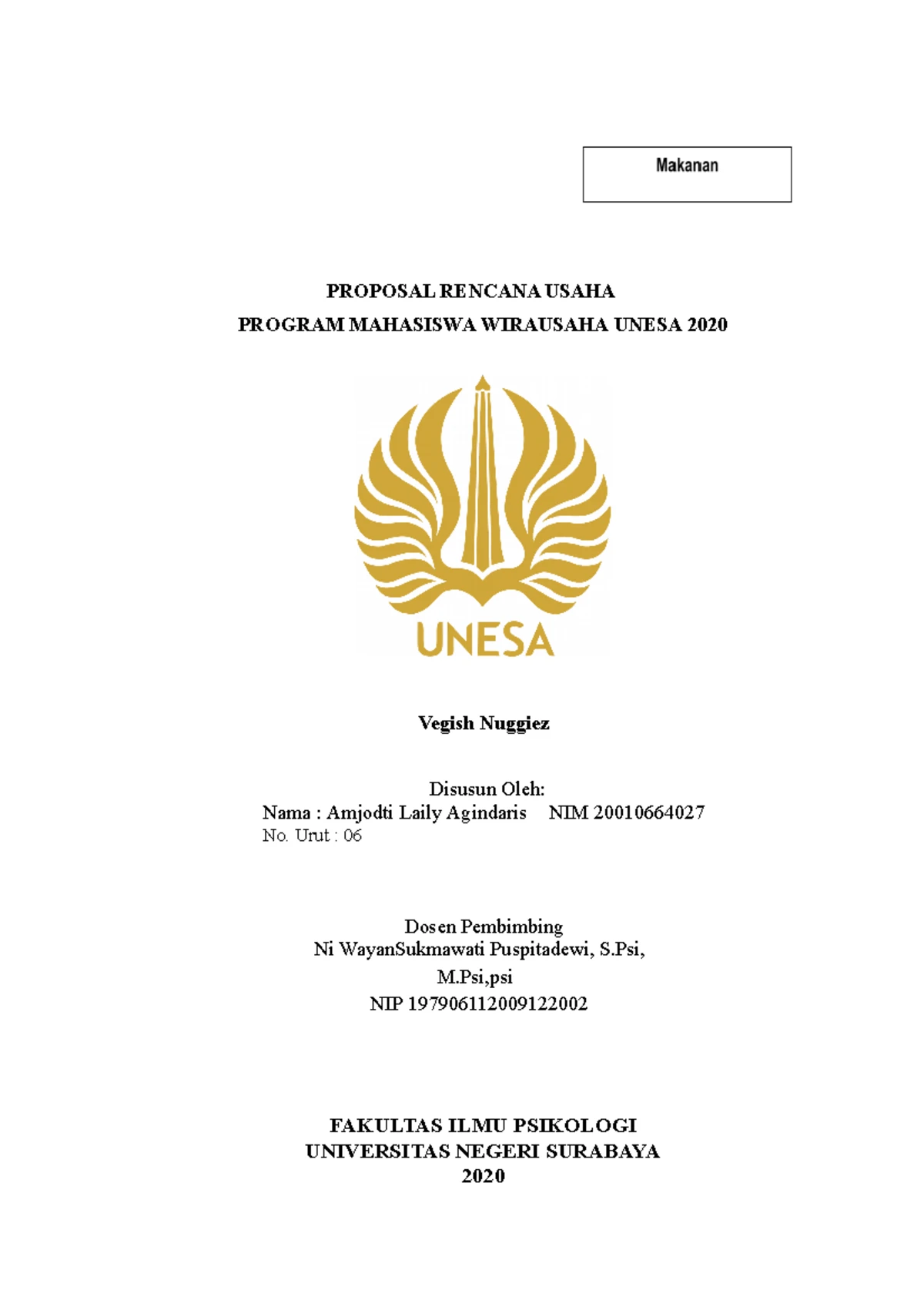 Template Proposal PMW 2020 - PROPOSAL RENCANA USAHA PROGRAM MAHASISWA ...