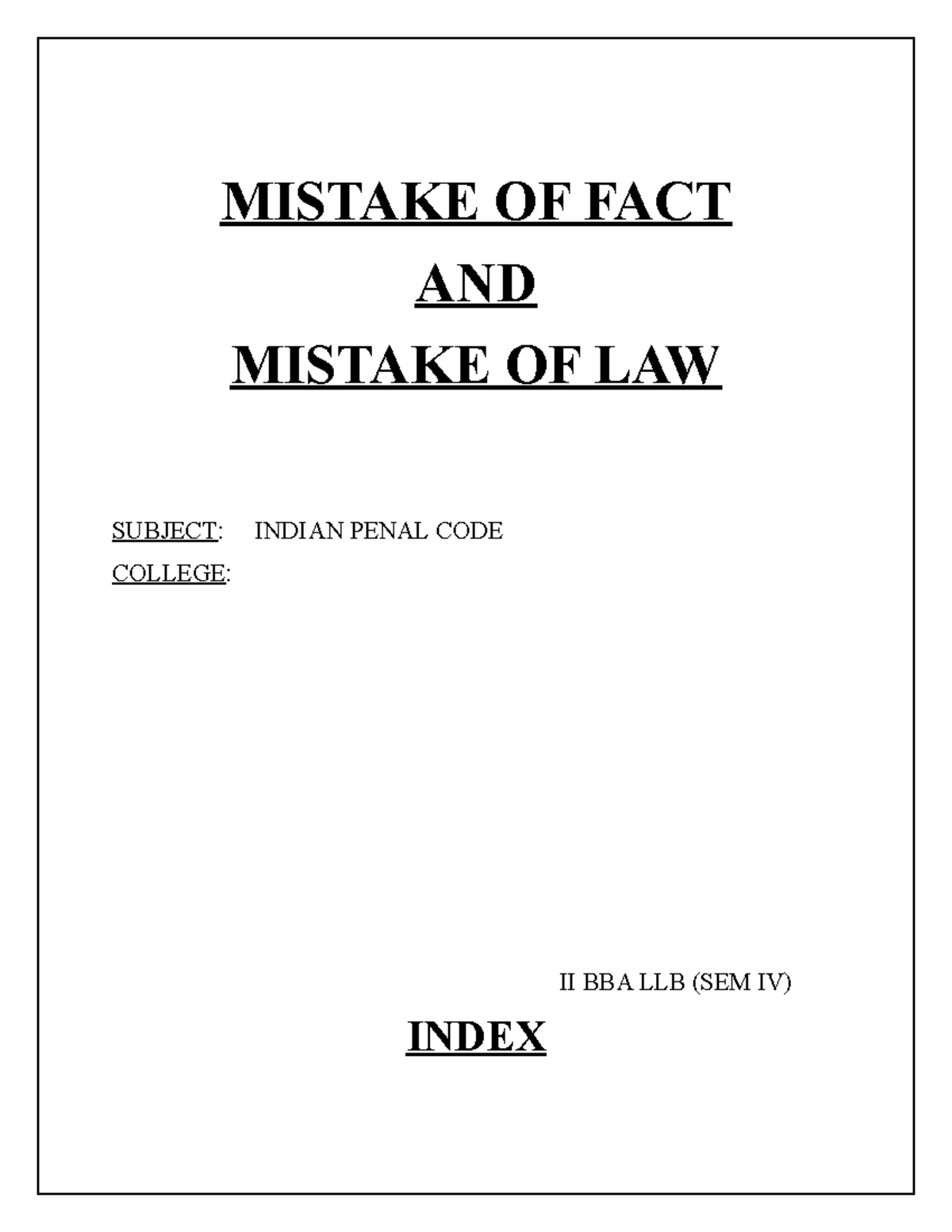 IPC - Understanding Mistakes of Fact and Law in Criminal Jurisprudence ...