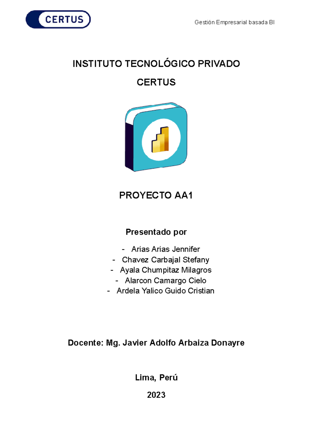 BI AA1 - Libro - INSTITUTO TECNOLÓGICO PRIVADO CERTUS PROYECTO AA ...