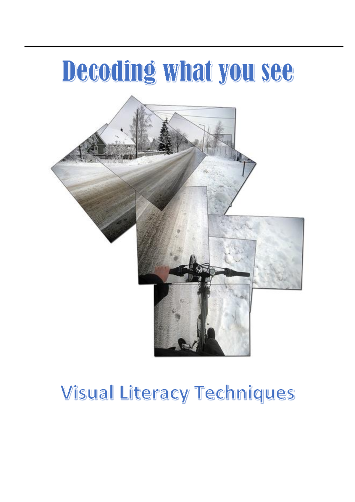 Glossary of Visual Techniques for Visual Literacy (Course Code: VL101 ...