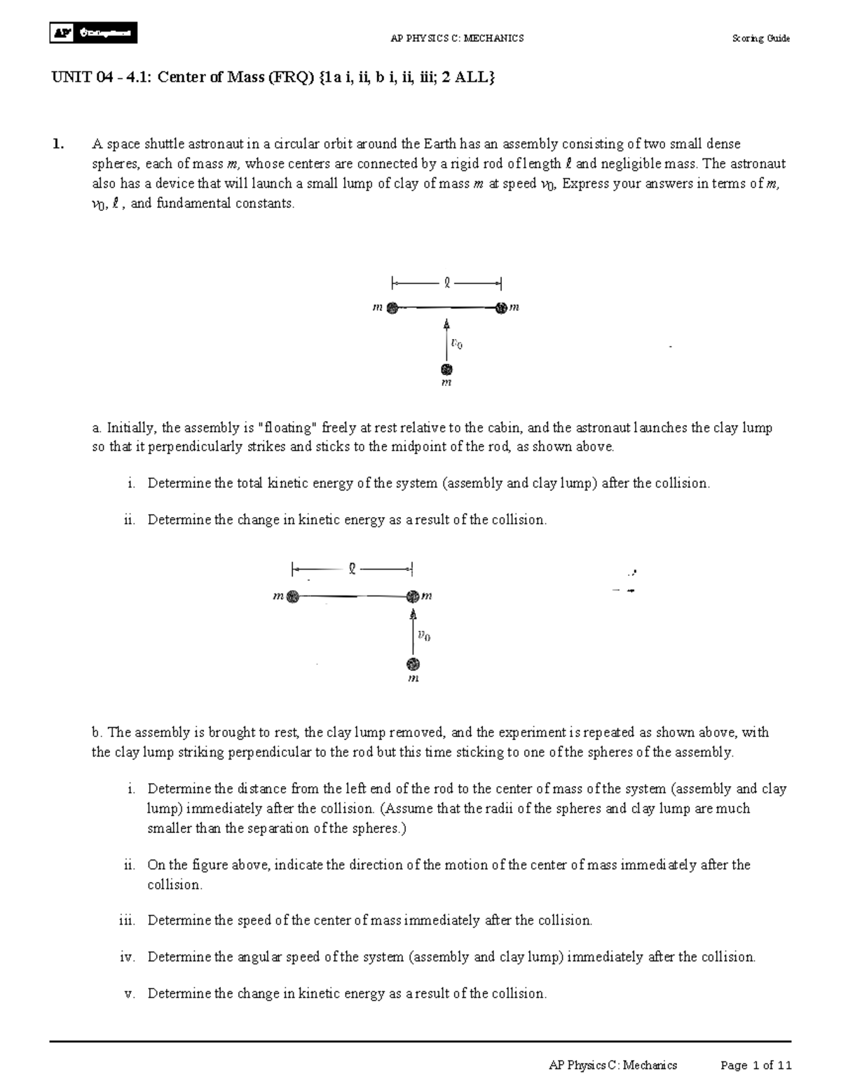 SG UNIT0441 AP Physics C: Mechanics Center of Mass FRQ Responses - Studocu